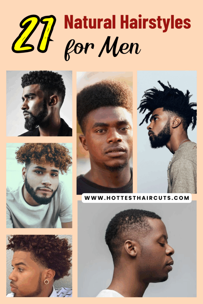 21 Cool and Charming Natural Hairstyles for Men – Hottest Haircuts